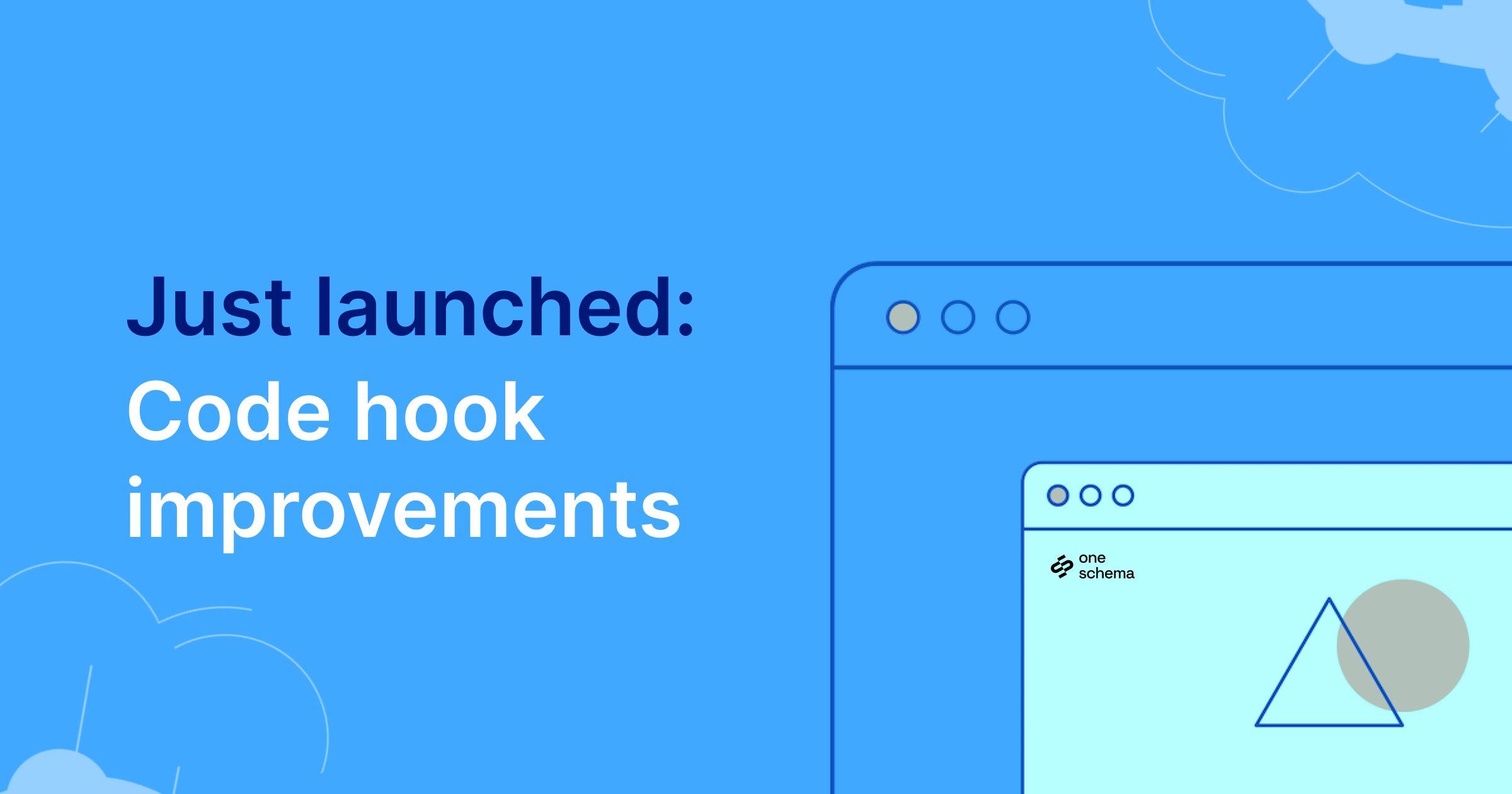 Just Launched: Code Hook Improvements